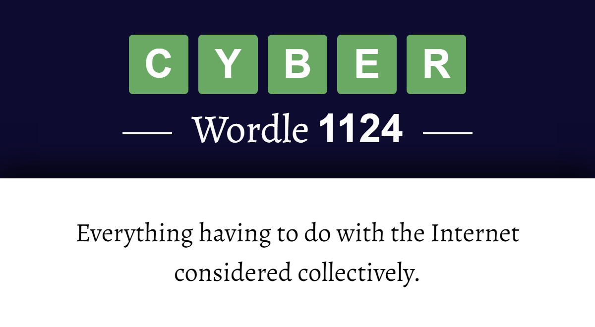 What does ‘CYBER’ mean in Wordle 1124? (17th July 2024)