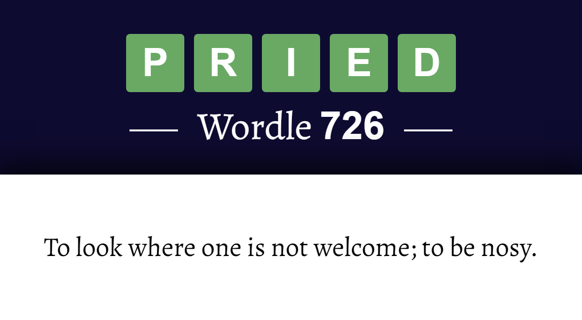 What does ‘PRIED’ mean in Wordle 726? (15th June 2023)
