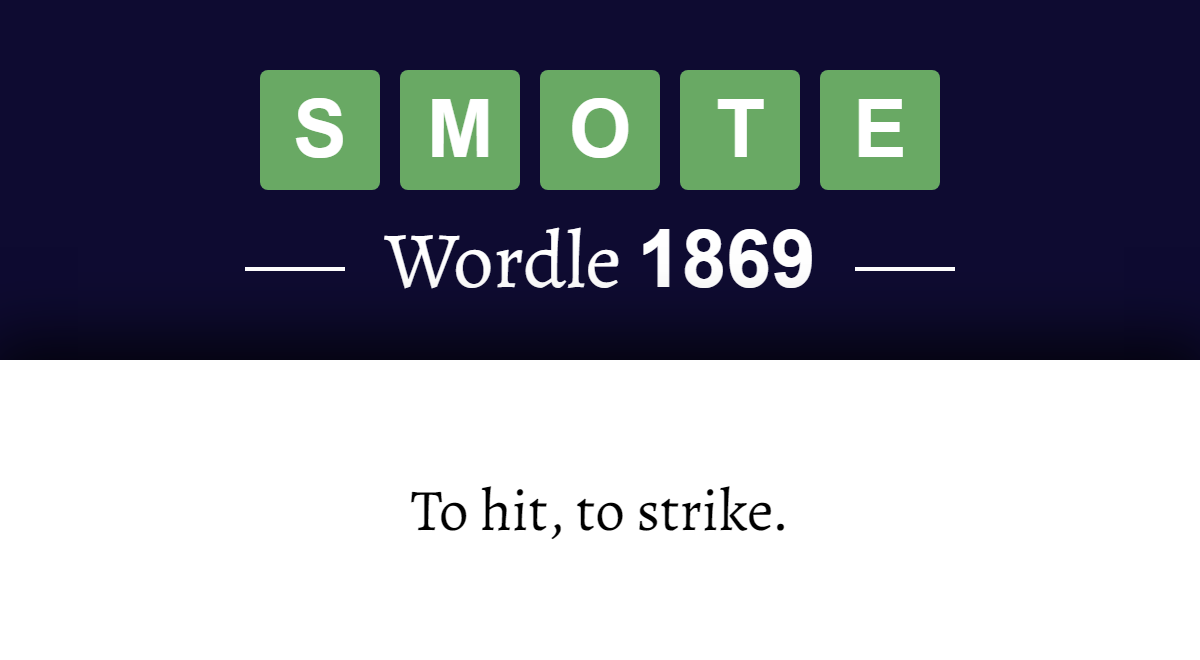 What does ‘SMOTE’ mean in Wordle 1869? (1st August 2026)